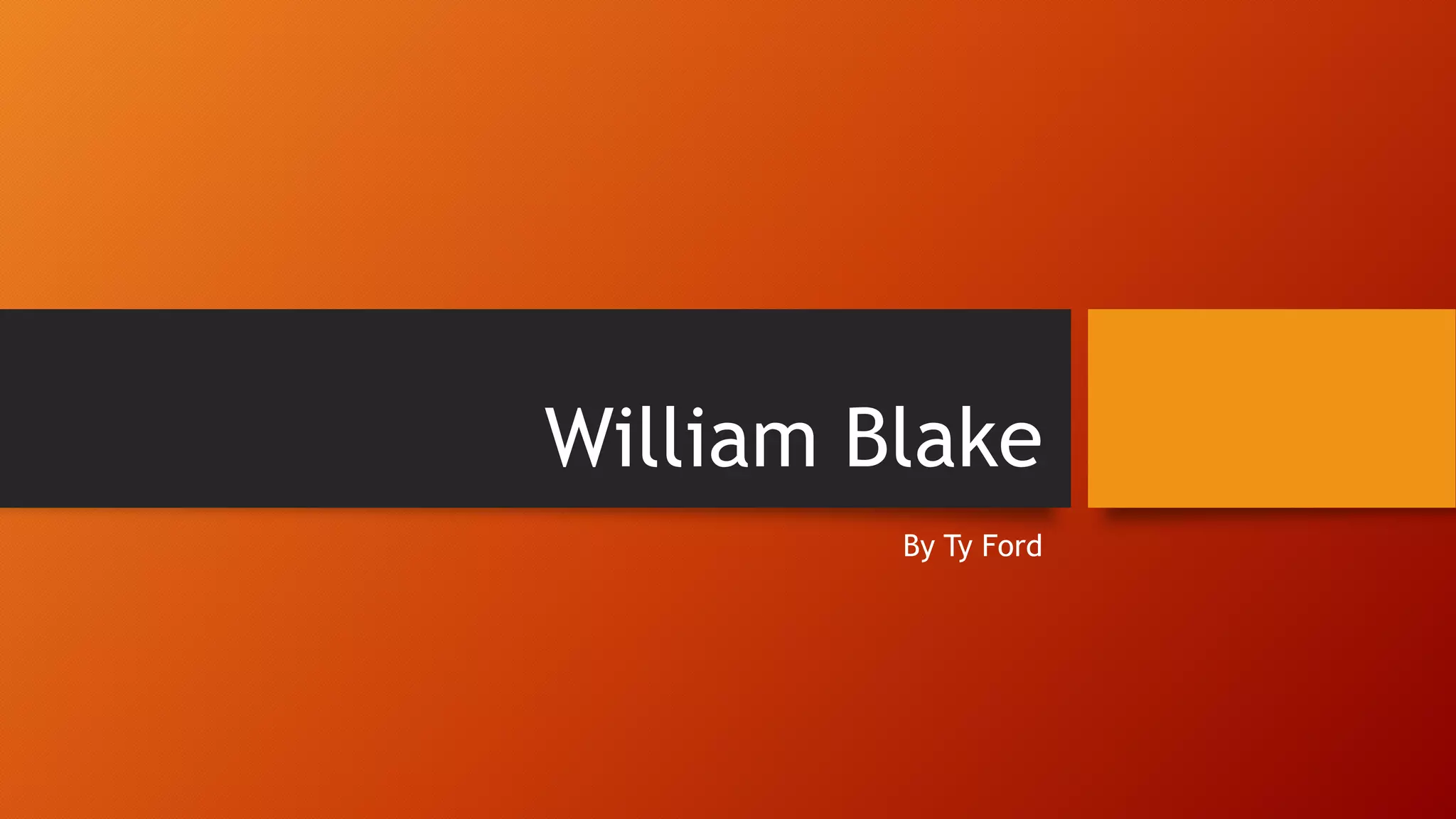 William blake Power Point | PPTX