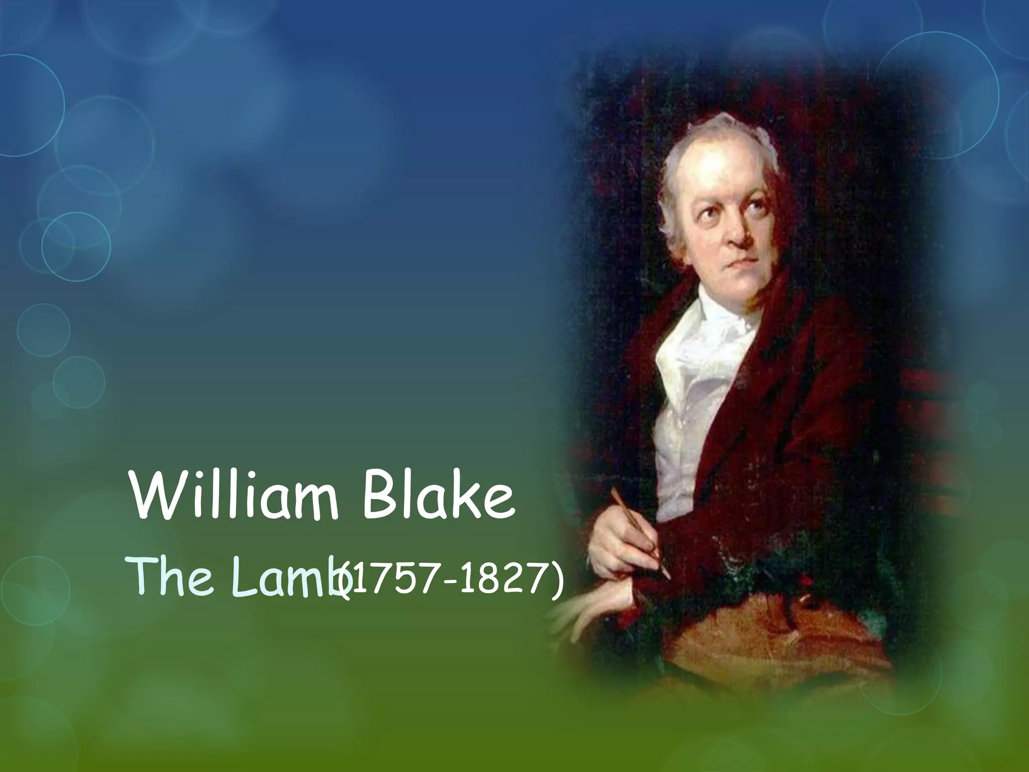 William blake - The Lamb | PPTX