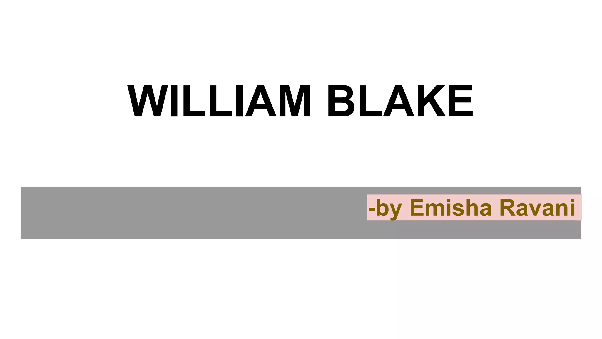 William Blake | PPTX