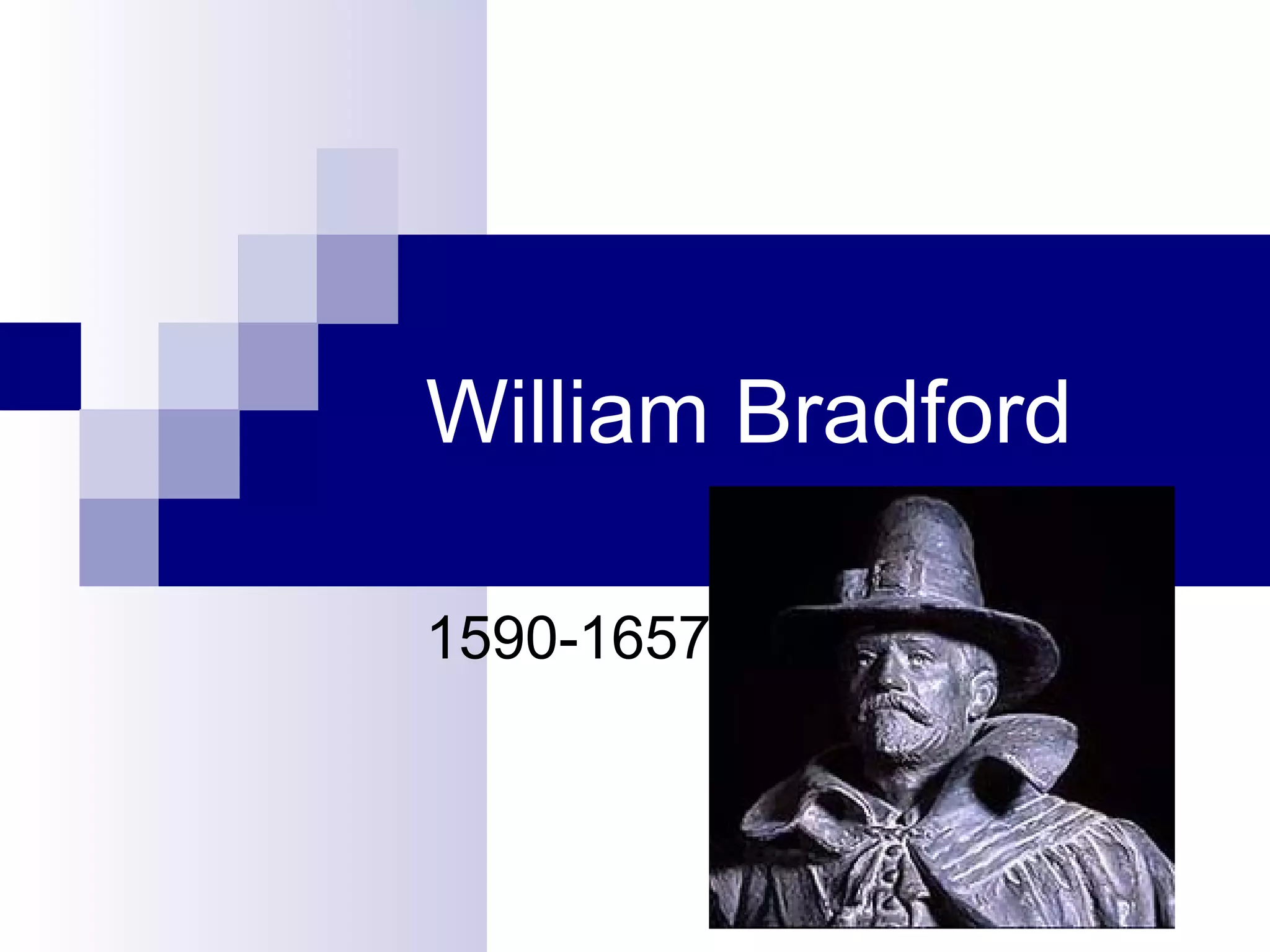 William bradford 1 | PPT