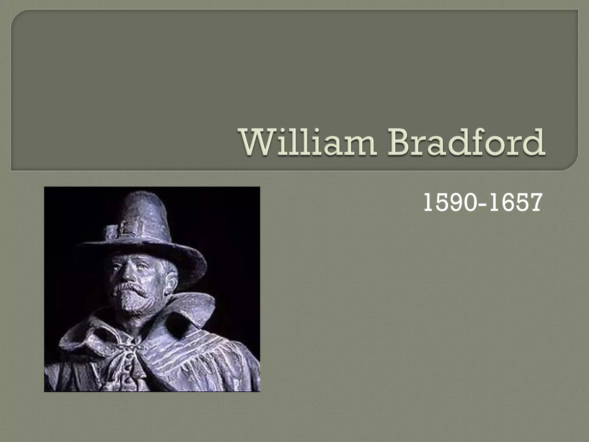 William bradford 244 | PPT