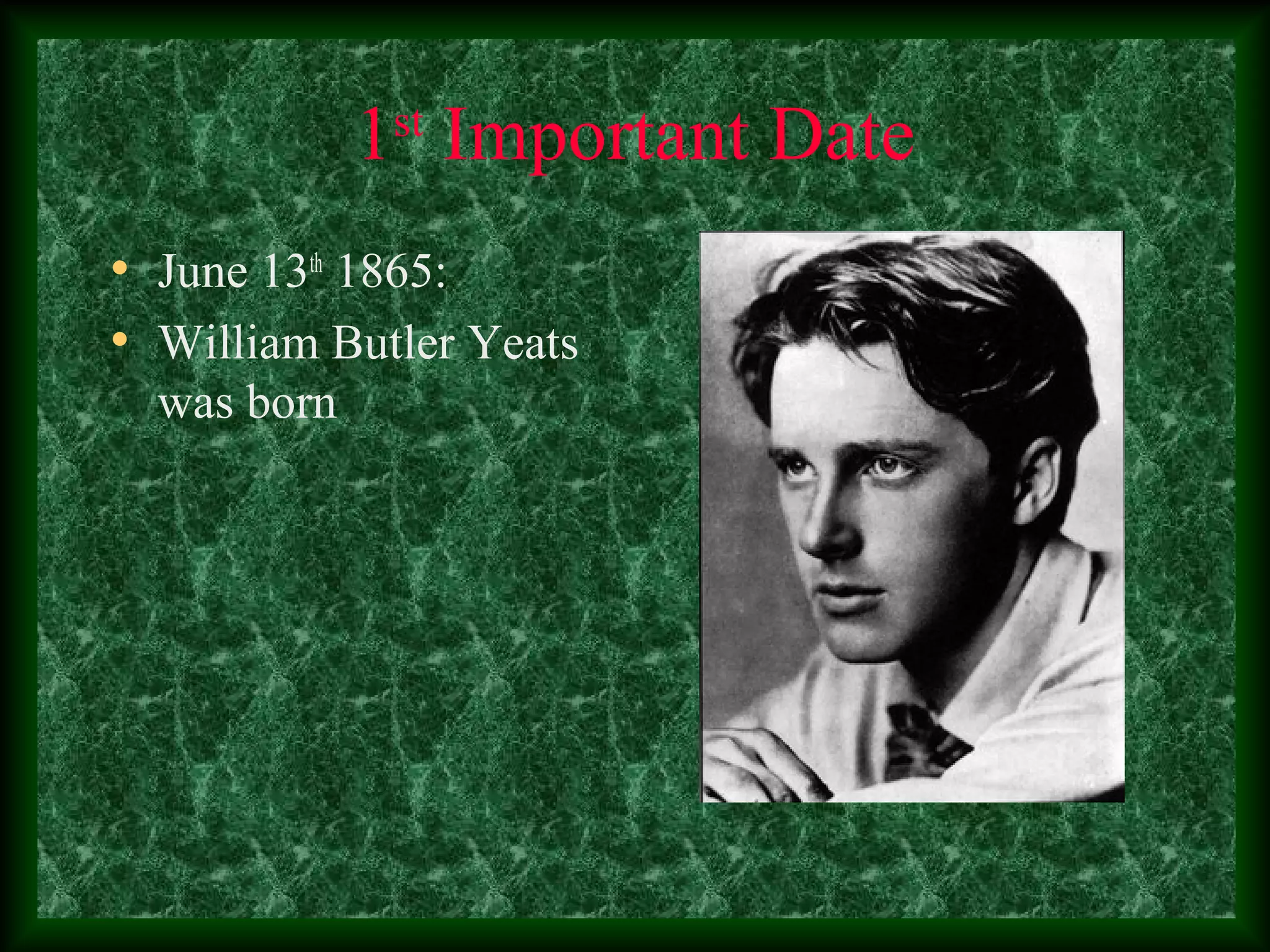 William Butler Yeats By Nicole | PPT