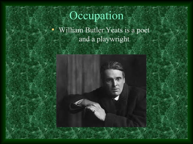 William Butler Yeats By Nicole | PPT