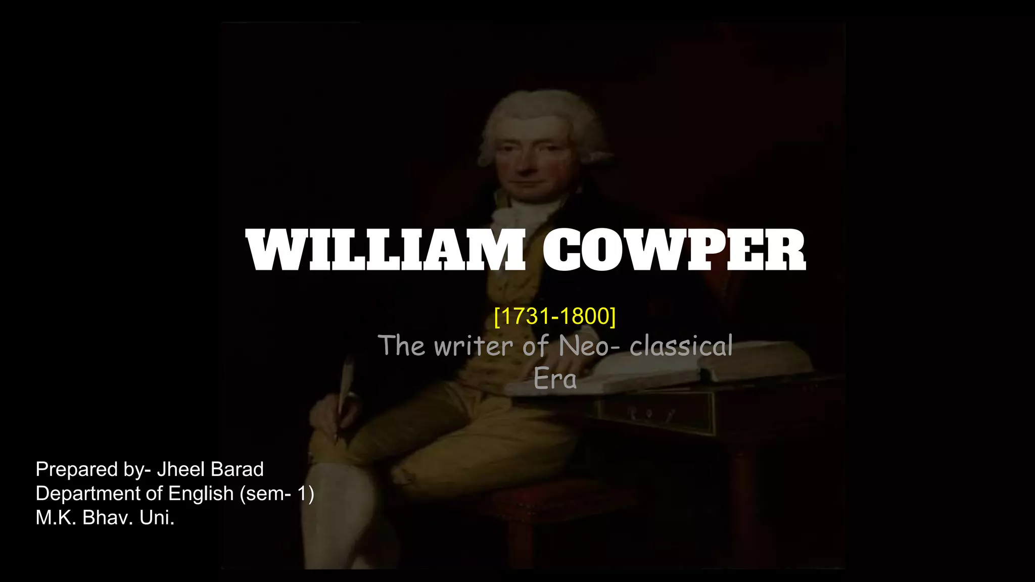 William cowper | PPTX