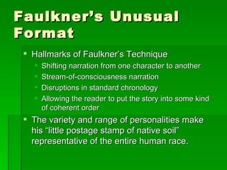 William Faulkner Introductory | PPT