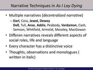 William Faulkner's As I Lay Dying | PPTX