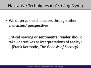 William Faulkner's As I Lay Dying | PPTX