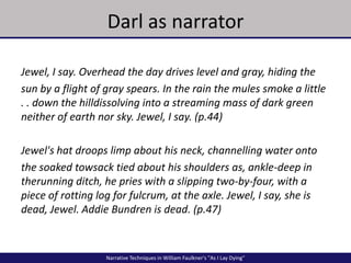 William Faulkner's As I Lay Dying | PPTX | Fiction | Books and Literature