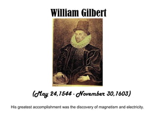 William gilbert | PPT