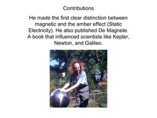 William gilbert | PPT