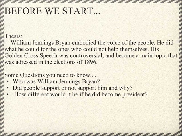 William jennings bryan:Golden Cross Speech | PPT