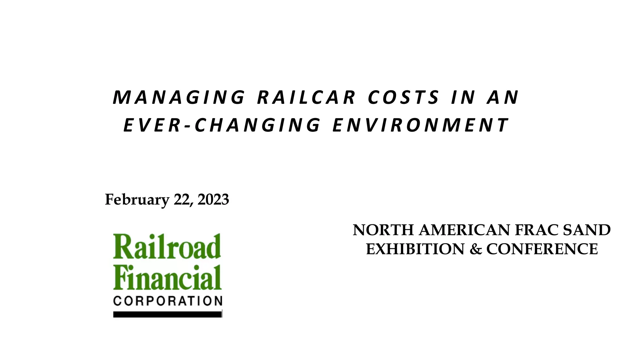 MANAGING RAILCAR FLEET SIZE COSTS IN AN EVER-CHANGING ENVIRONMENT | PDF
