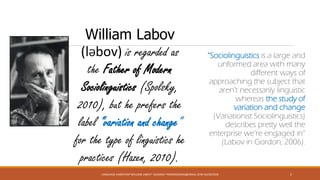 William labov: Language Variation and Change | PPT