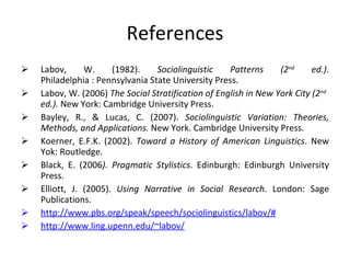 Socioliguitics: William Labov | PPT