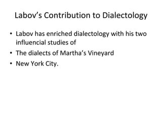 Socioliguitics: William Labov | PPT