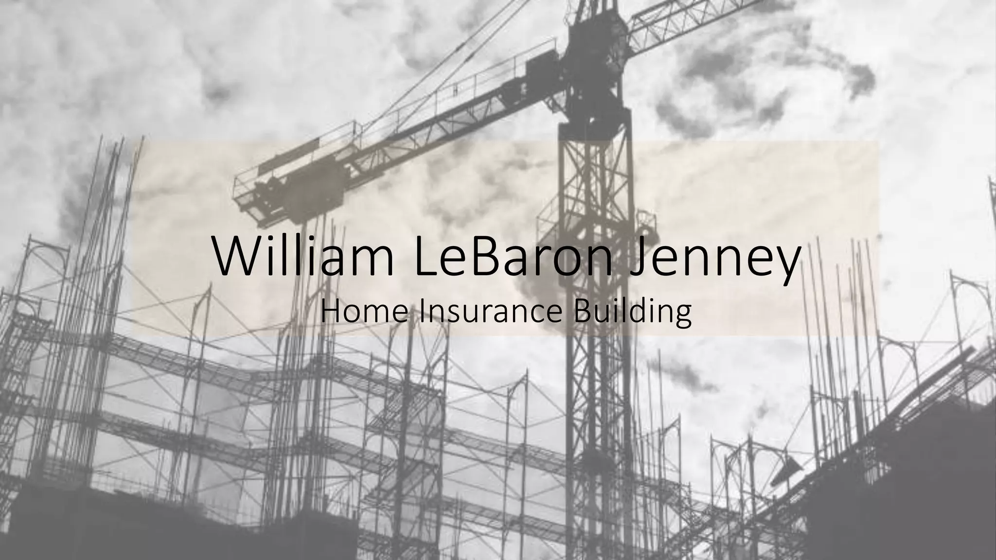 William Le Baron Jenney | PPTX