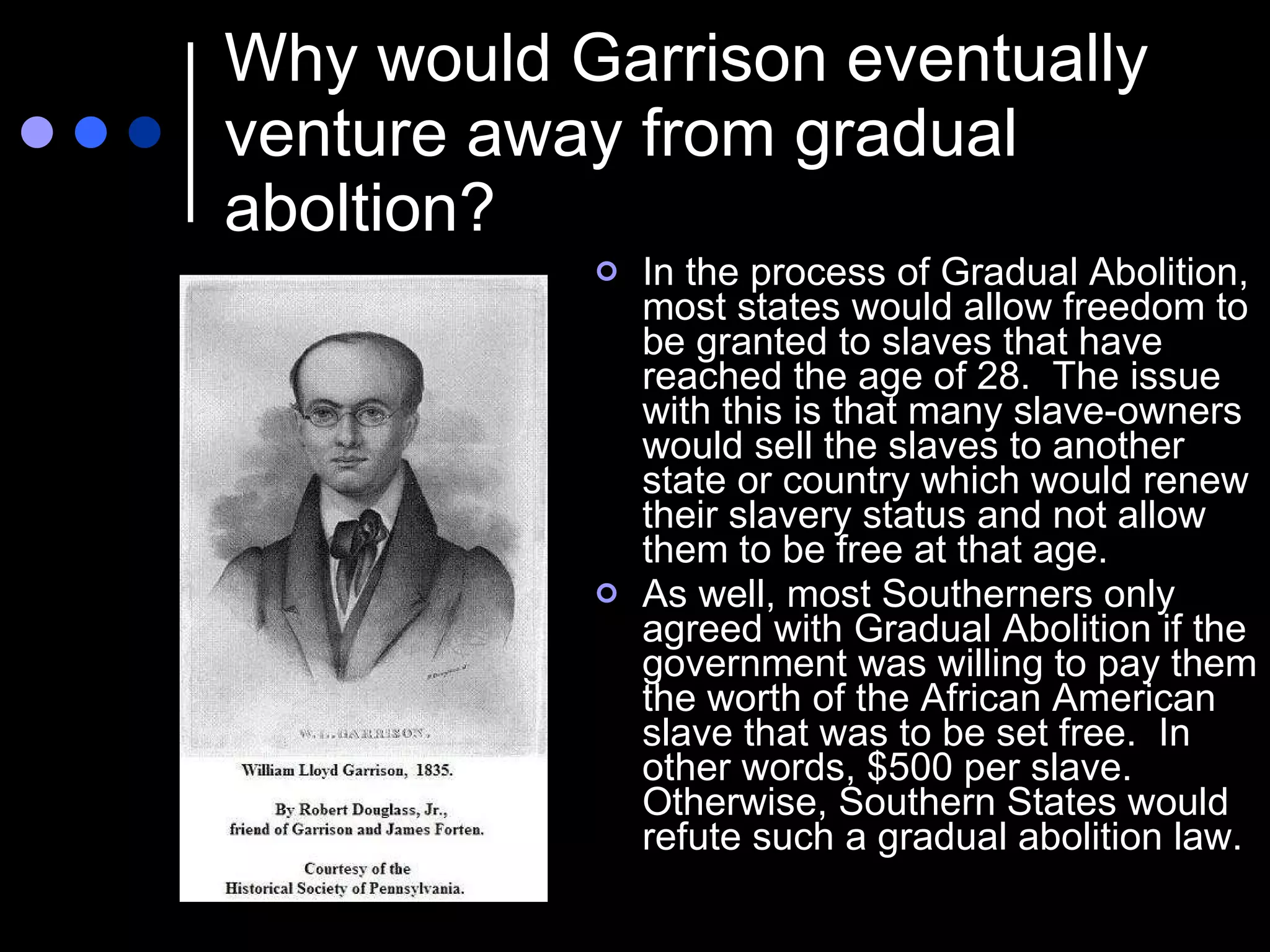 William Lloyd Garrison and the Liberator | PPT