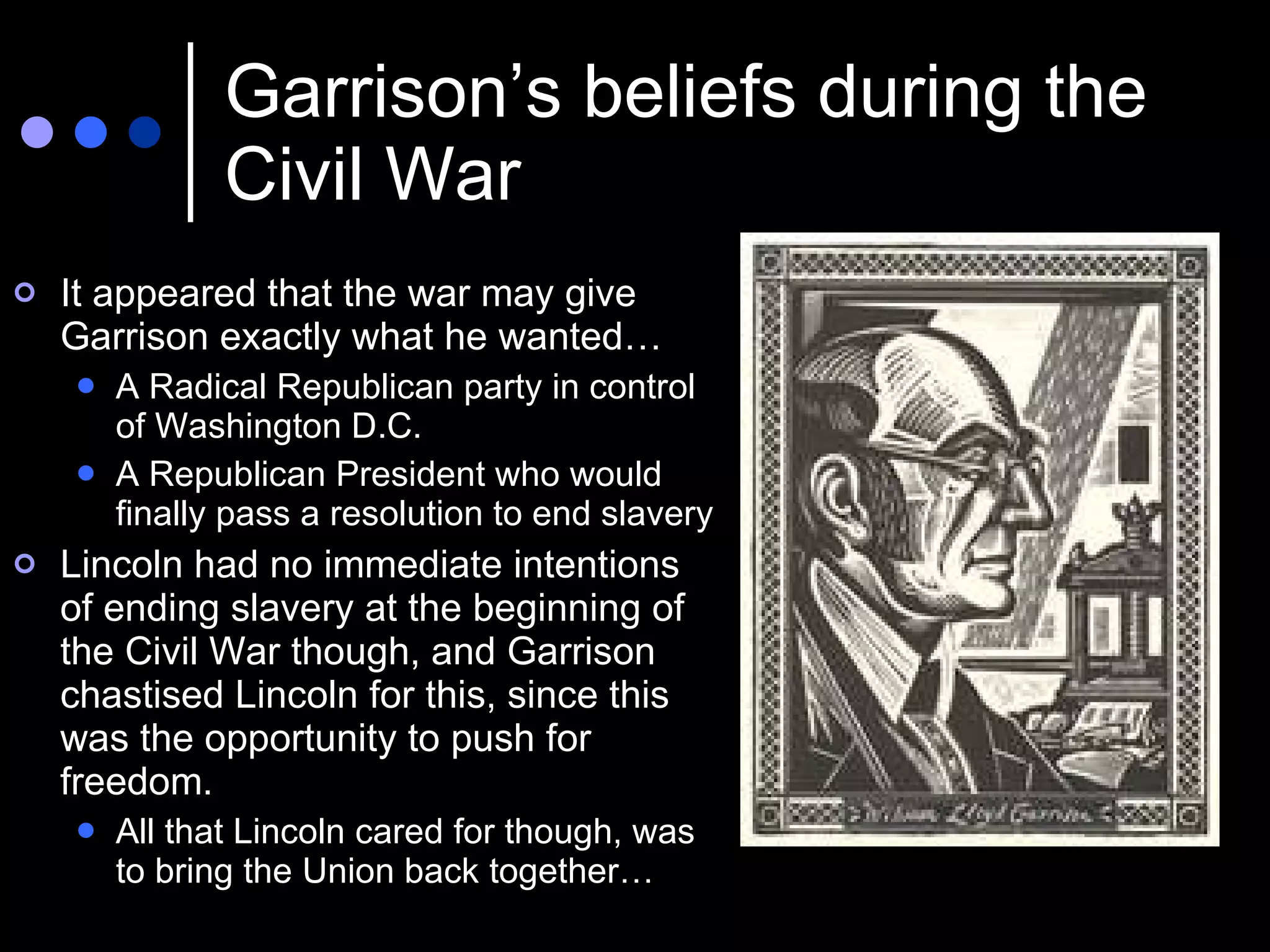 William Lloyd Garrison and the Liberator | PPT