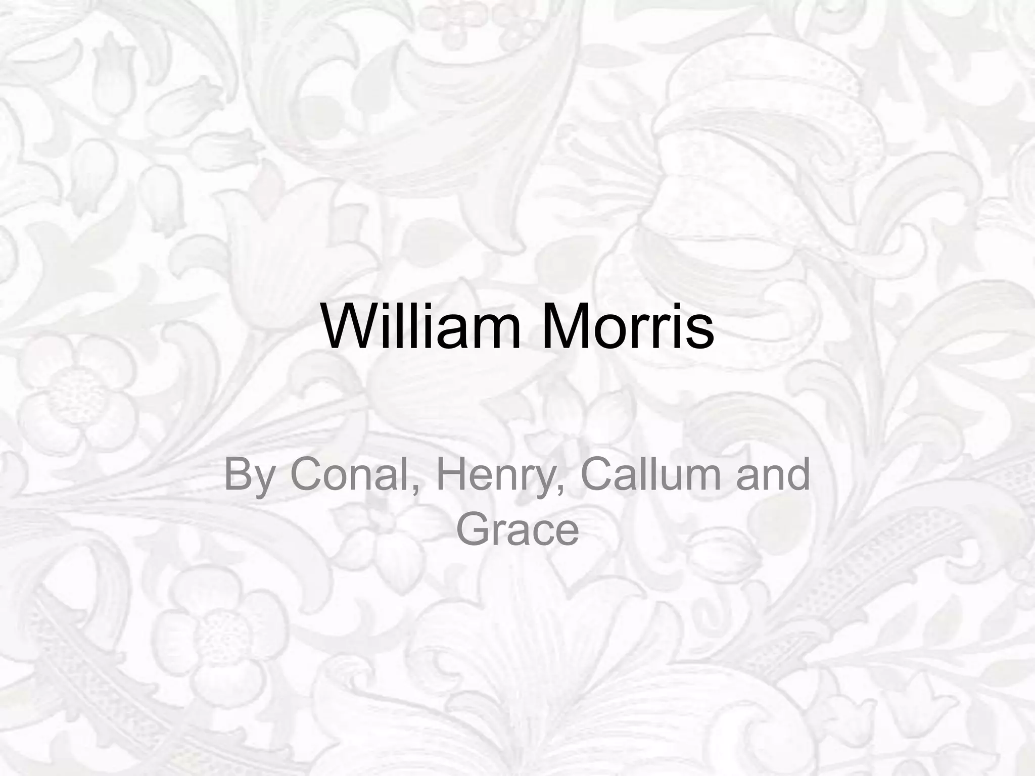 William morris Powerpoint | PPTX