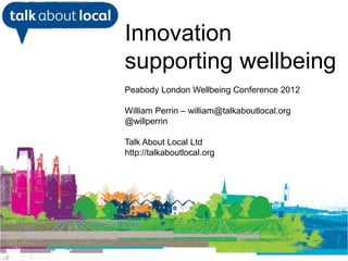 William Perrin, Talk About Local | PPTX | Internet for Beginners | Internet