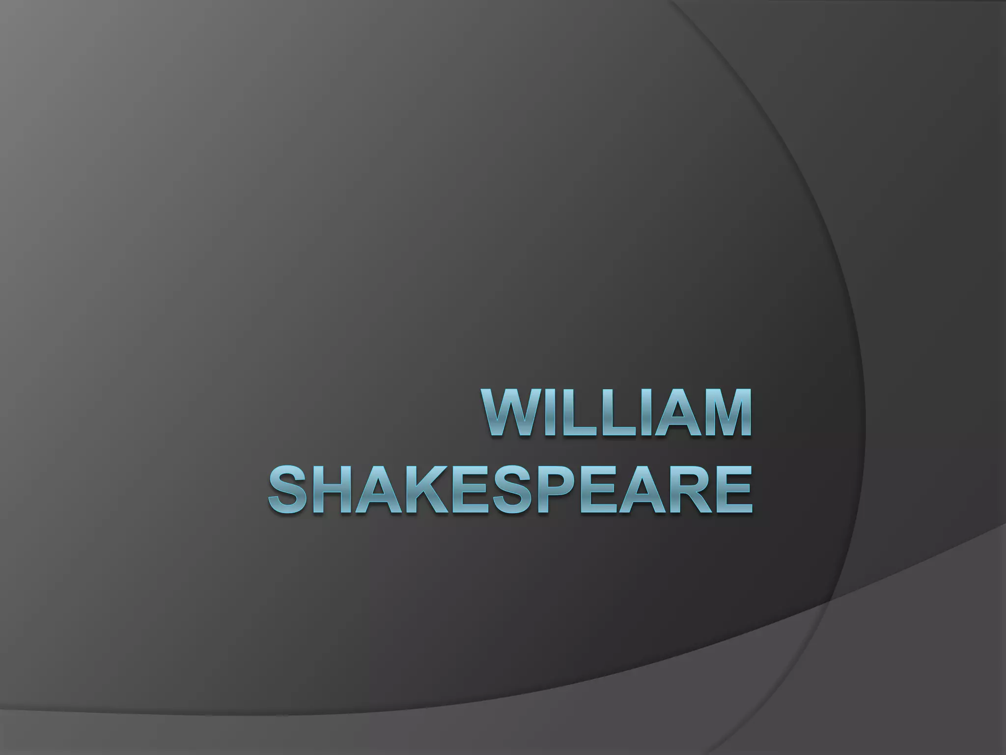 William shakespeare | PPTX