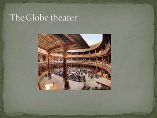 William Shakespeare and The Globe Theathre | PPTX | Theater Venues ...