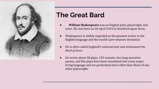 William shakespeare '' The Great Bard'' biography | PPT