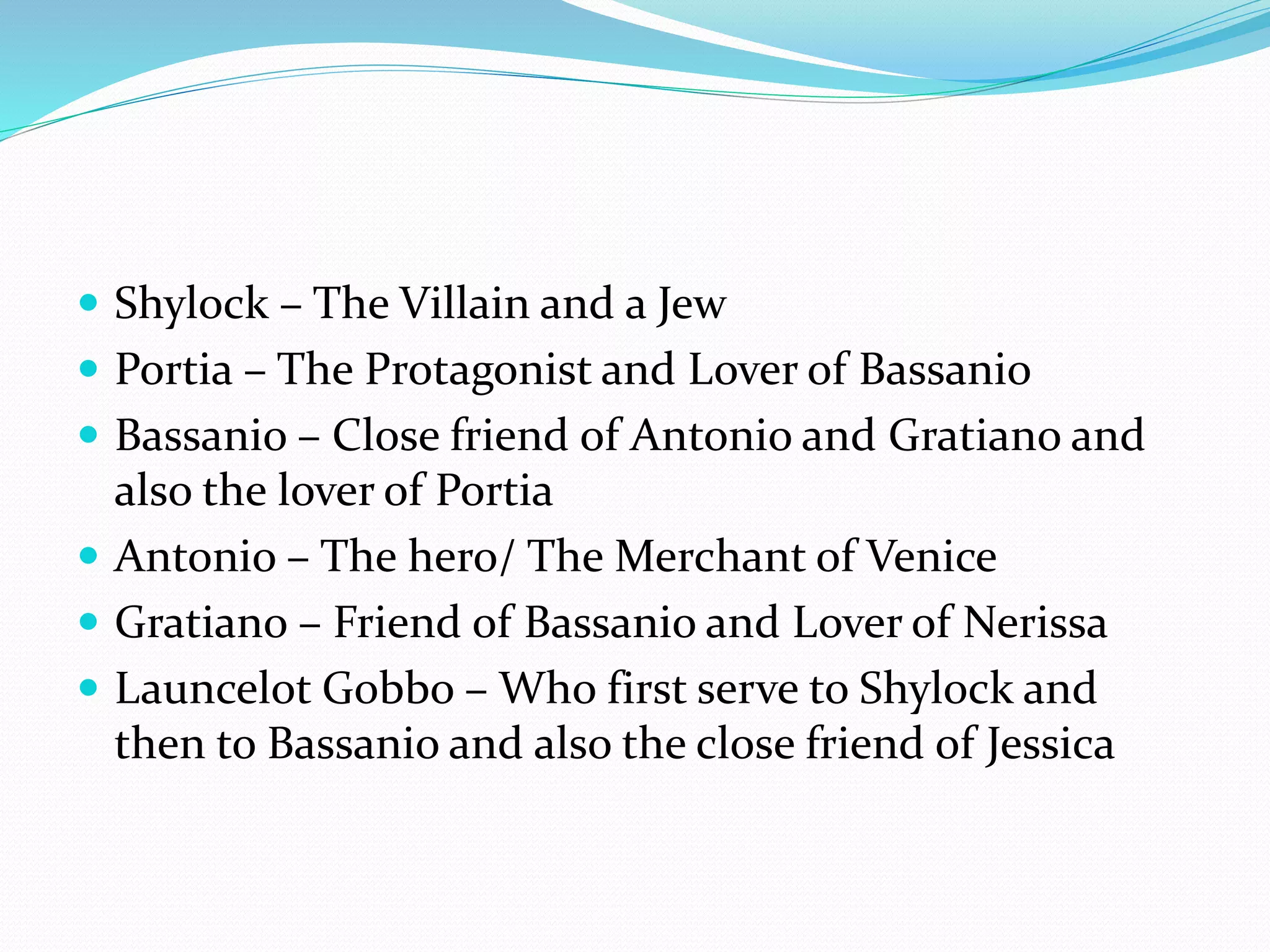 William shakespeares the merchant of venice characters | PPTX