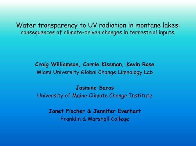 Water transparency to UV radiation in montane lakes: consequences of ...
