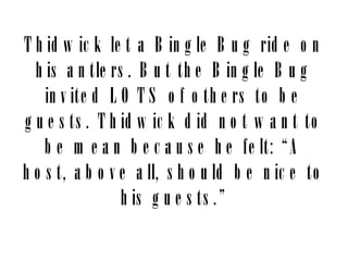 Williamson-S2S Project-Thidwick's Thinkings | PPT