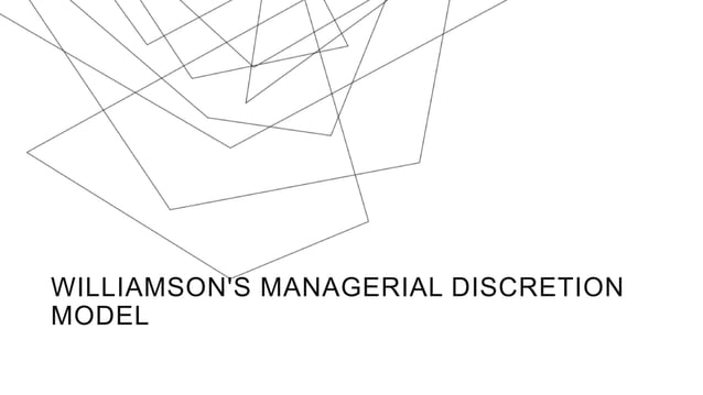 Williamsons Managerial Discretion Model 4 Pptx Business Accounting