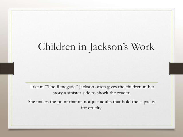 Everyday Evil in the Works of Shirley Jackson | PPT