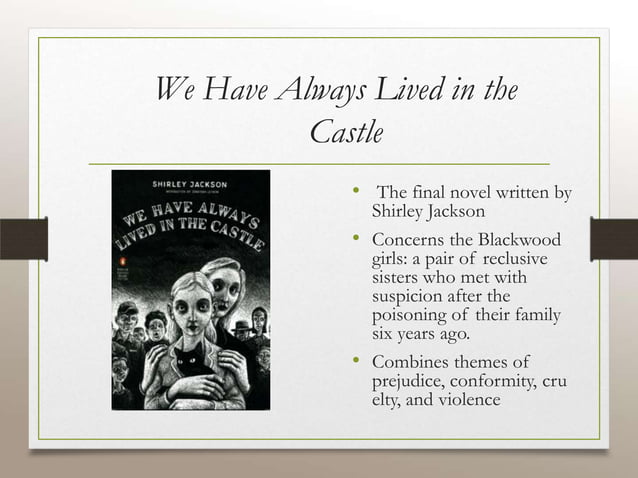 Everyday Evil in the Works of Shirley Jackson | PPT