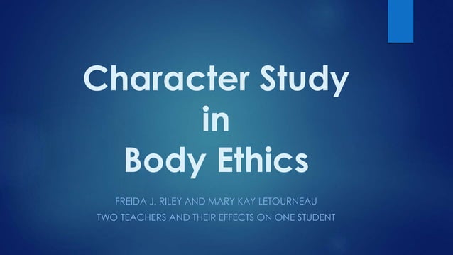 Body Ethics | PPT