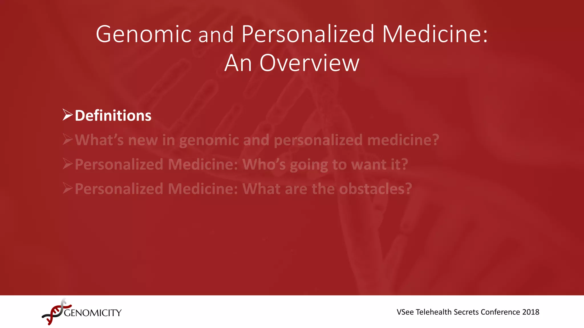 Genomic and Personalized Medicine: An Overview | PPTX