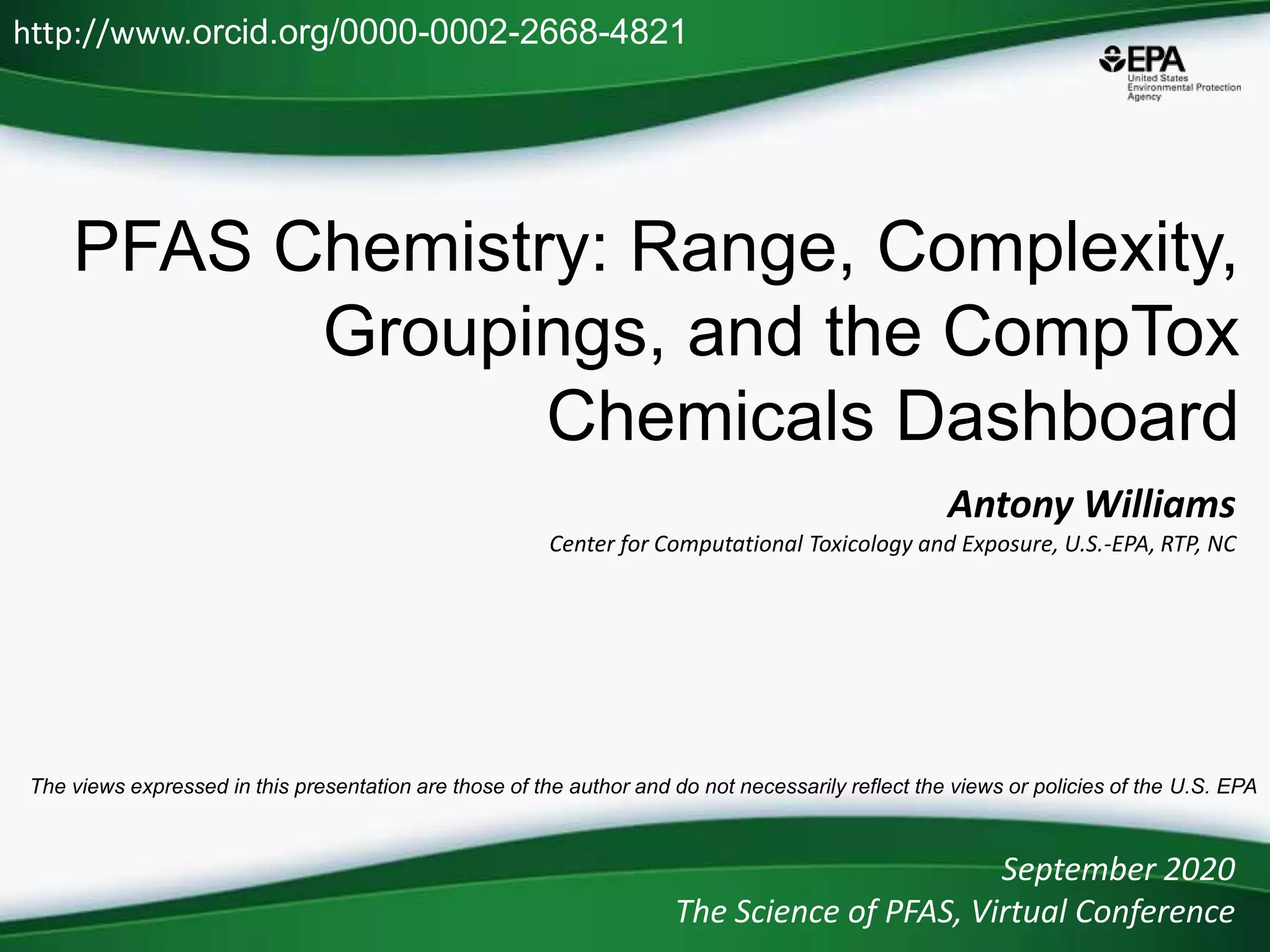 PFAS Chemistry: Range, Complexity, Groupings, and the CompTox Chemicals ...