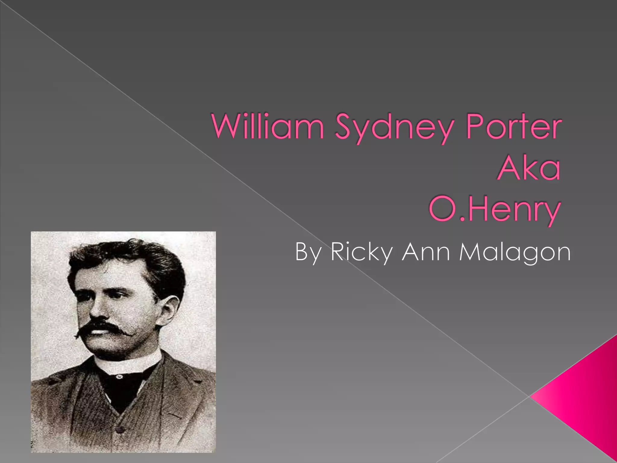 William sydney porter | PPTX | Books and Literature