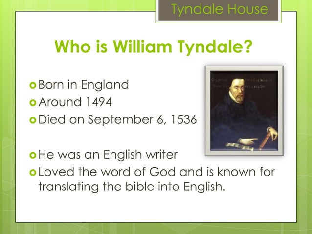 William tyndale powerpoint 2013 | PPT