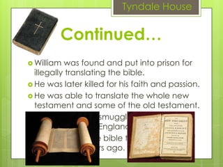 William tyndale powerpoint 2013 | PPTX