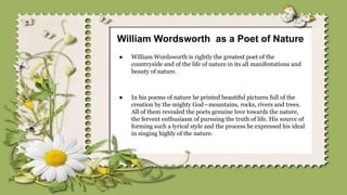 Williams Wordsworth as a poet of Nature Romatic Age | PDF