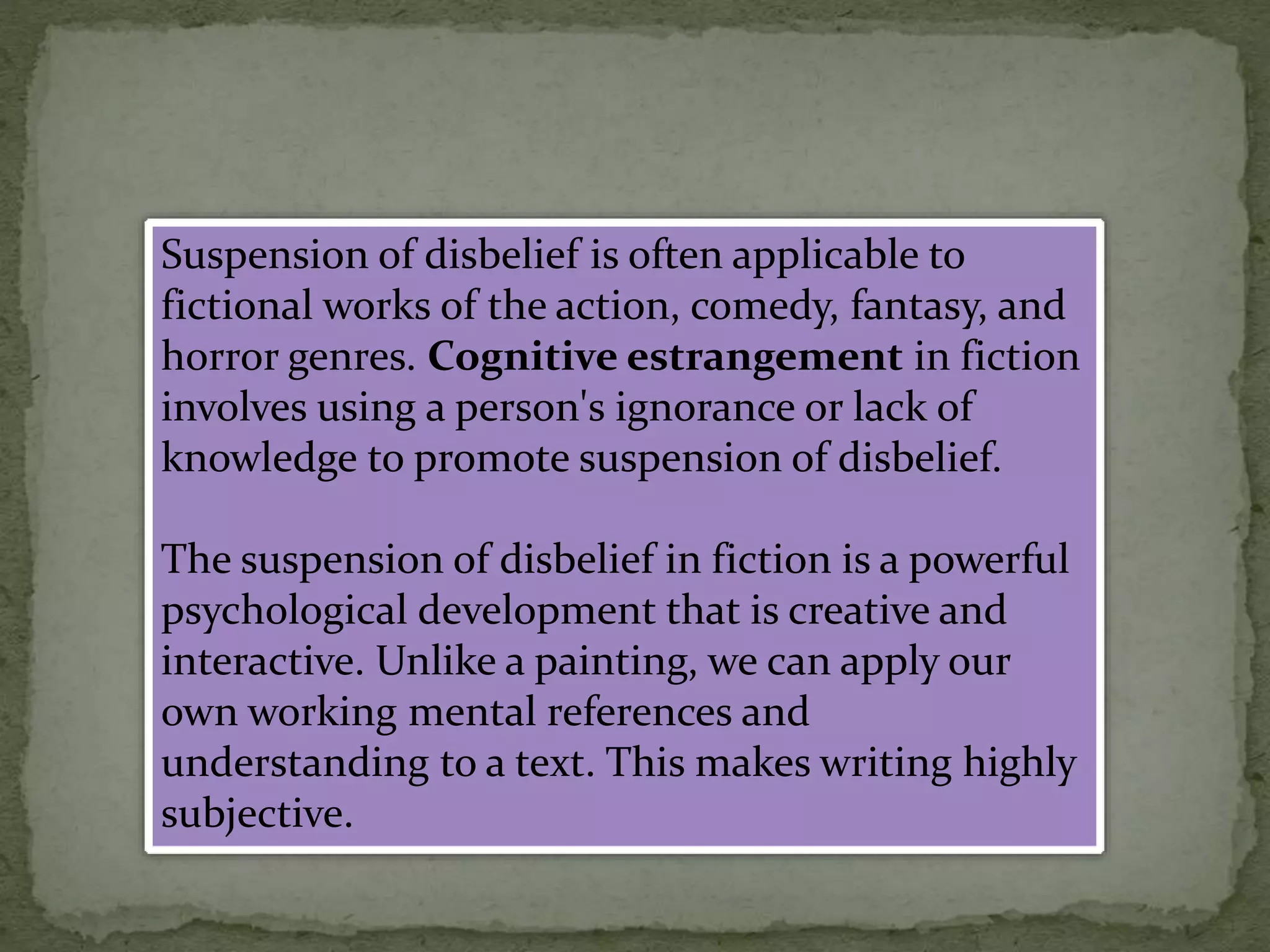 Willing suspension of disbelief by samuel taylor coleridge | PPTX