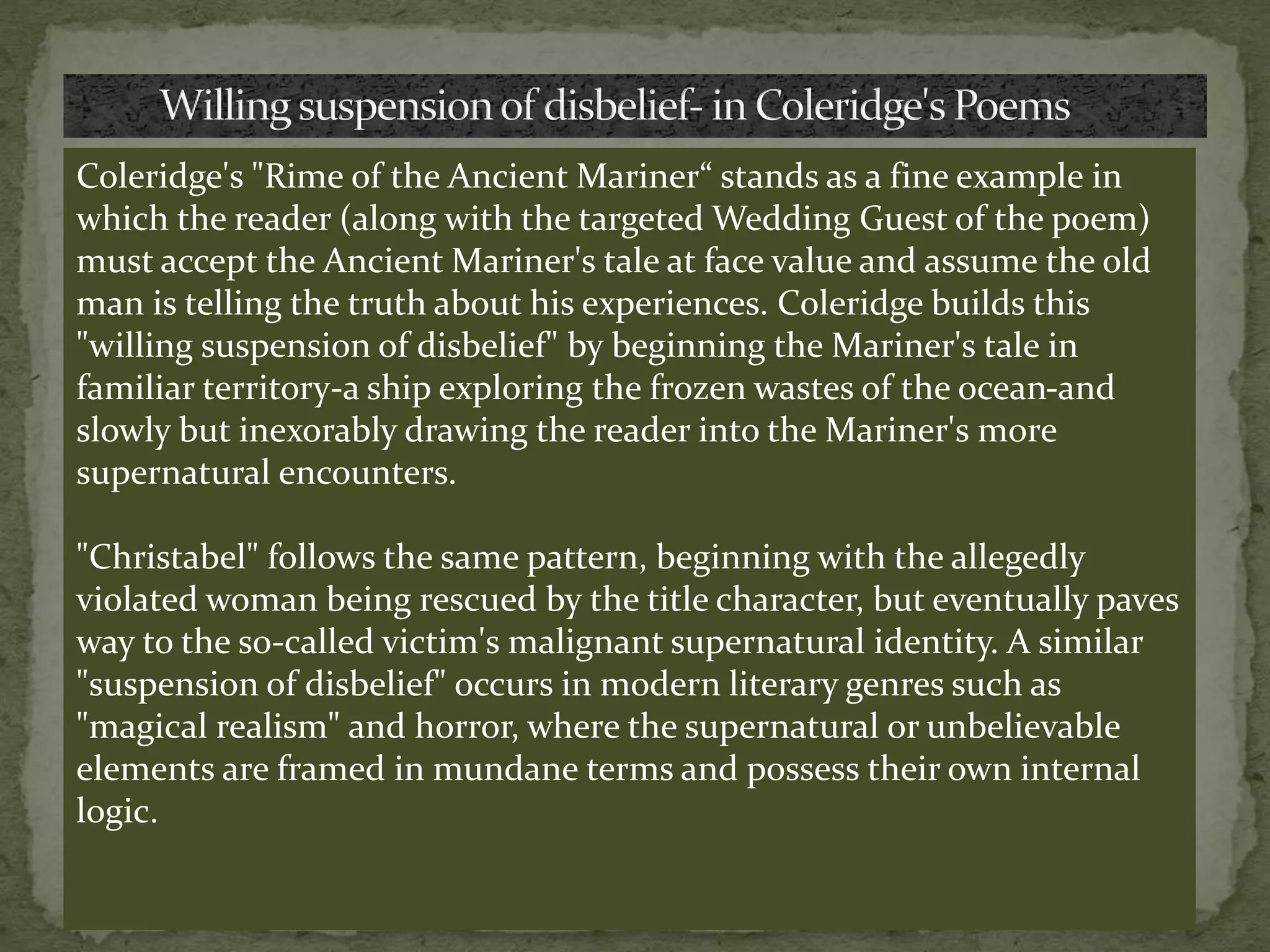 Willing suspension of disbelief by samuel taylor coleridge | PPTX