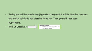 "Exploring Solubility: Will It Dissolve?" | PDF