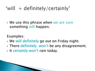 Will, may, might | PPTX