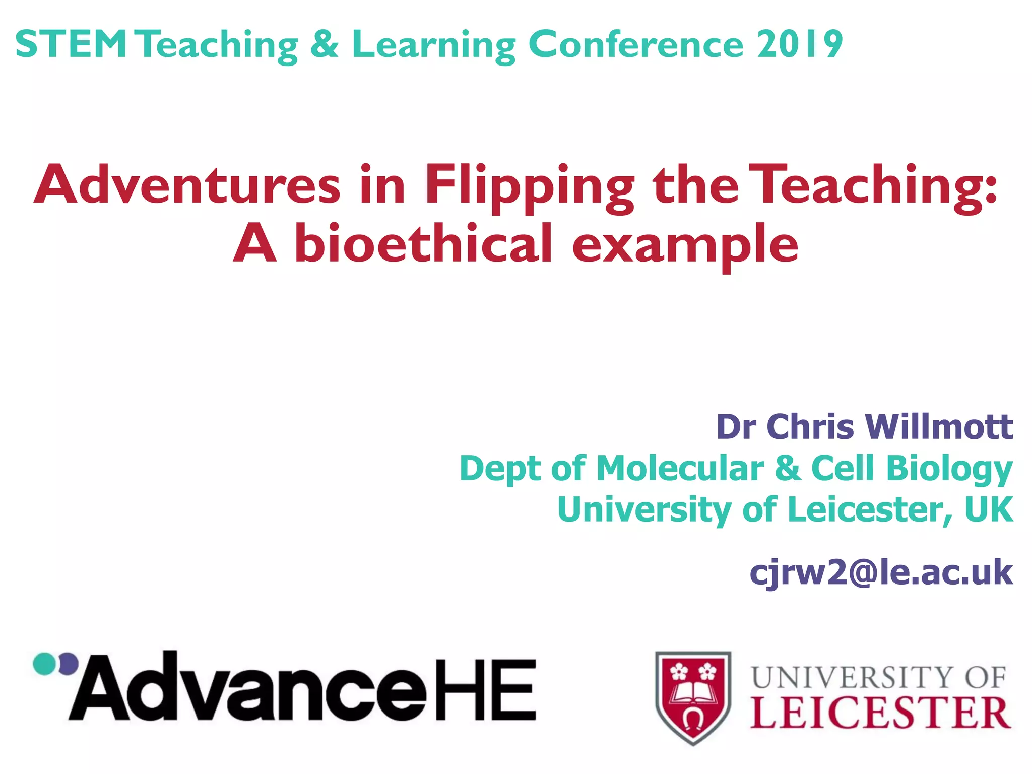 Adventures in Flipping the Teaching: A bioethical example | PPT