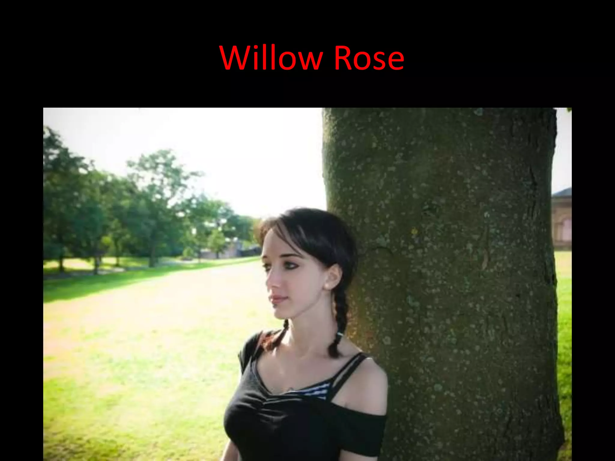 Willow Rose | PPTX