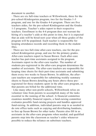 Willowbrook School Case StudyOverviewWillowbrook School is a s.docx