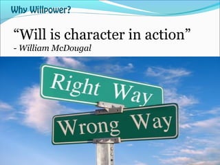 Wonders of Willpower | PPT