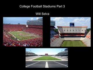 College Football Stadiums: Part 3 | PPT