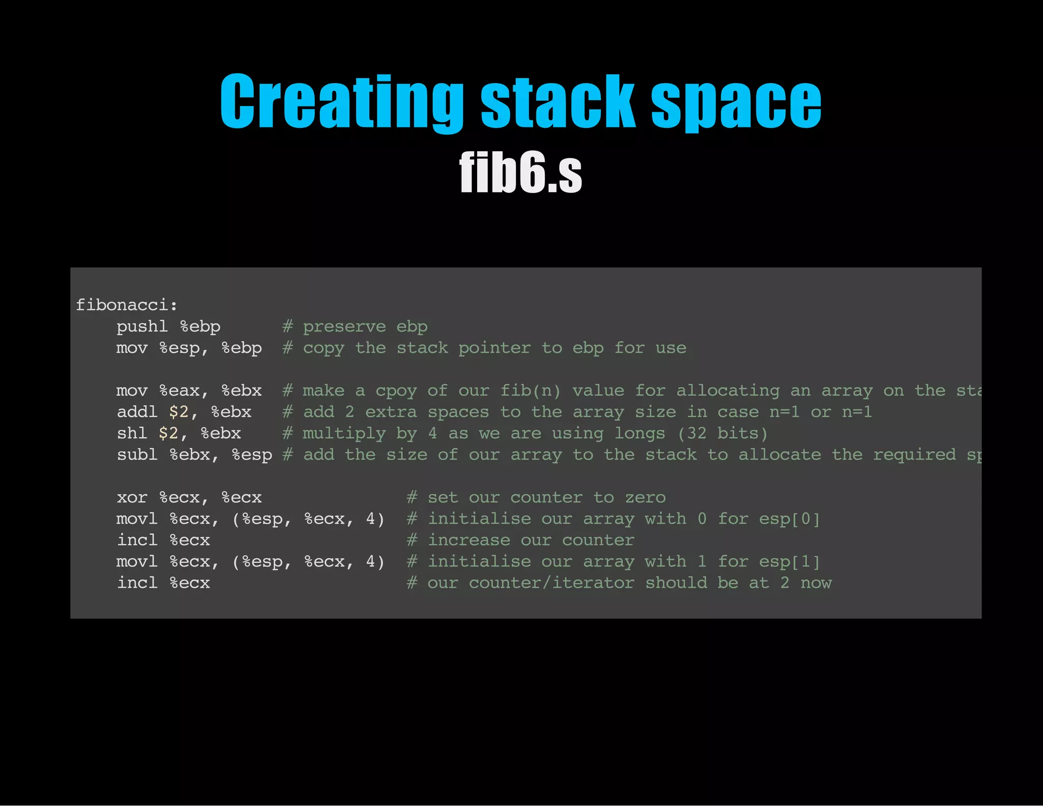 Creating a Fibonacci Generator in Assembly - by Willem van Ketwich | PPT